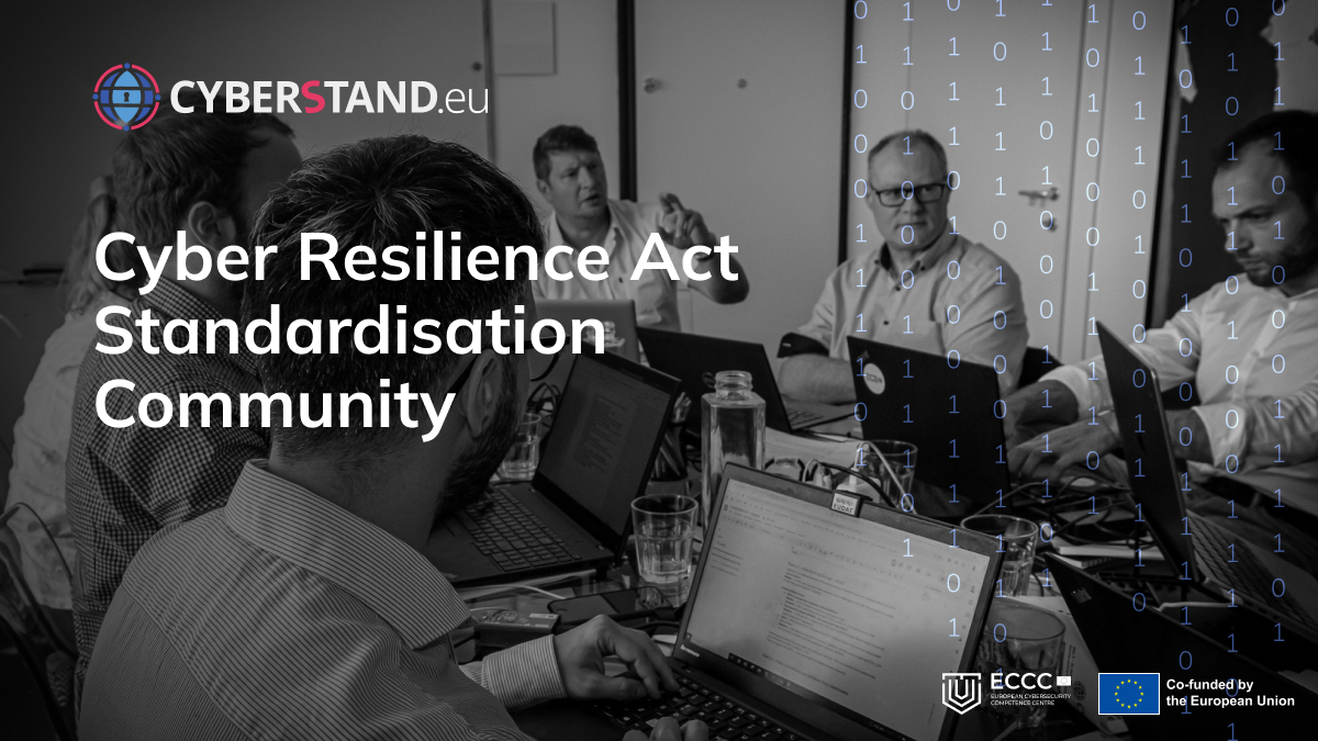 Cyber Resilience Act Standardisation Community | Cyberstand